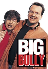 Big Bully (1996) | Soundeffects Wiki | Fandom