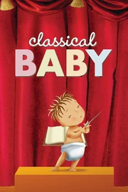 Classical Baby | Soundeffects Wiki | Fandom