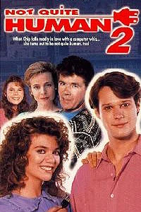 Not Quite Human II (1989) | Soundeffects Wiki | Fandom