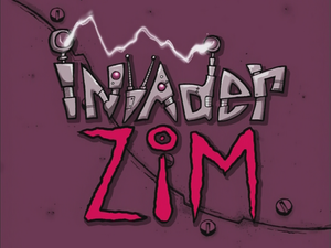 Invader ZIM (1999) (Pilot) | Soundeffects Wiki | Fandom