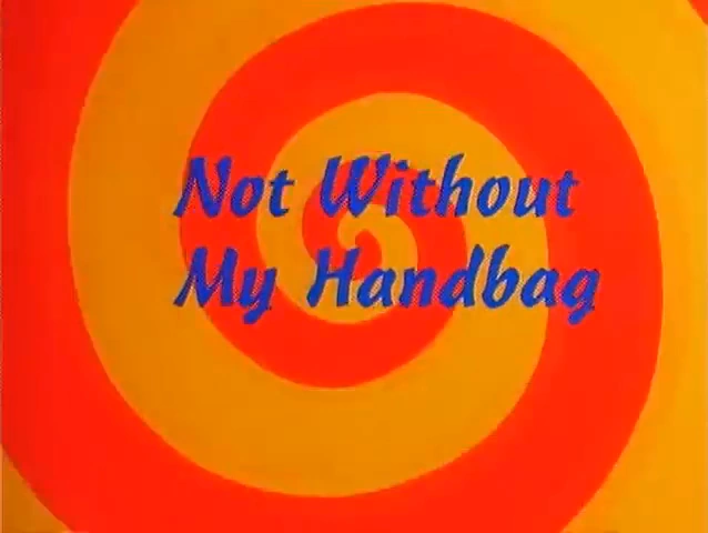 Not Without My Handbag (1993) (Short) | Soundeffects Wiki | Fandom