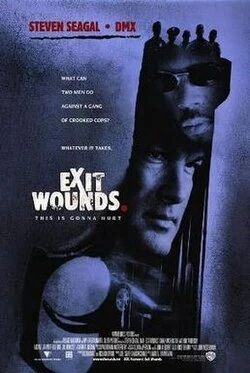 Exit Wounds (2001) | Soundeffects Wiki | Fandom