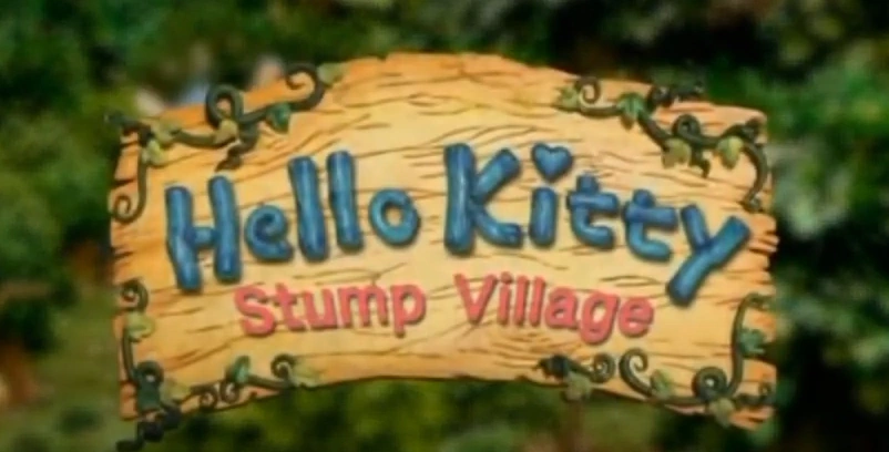Hello Kitty Stump Village | Soundeffects Wiki | Fandom