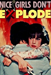 Nice Girls Don't Explode (1987) | Soundeffects Wiki | Fandom