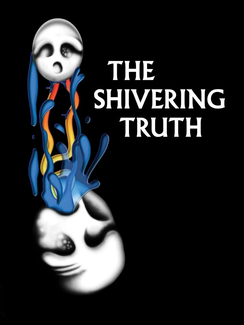 The Shivering Truth | Soundeffects Wiki | Fandom