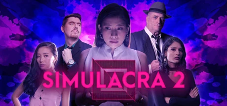 SIMULACRA 2 | Southeast Asia Game Wiki | Fandom