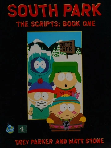 South Park The Scripts: Book One | South Park Public Library | Fandom