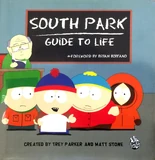 South Park Guide to Life | South Park Public Library | Fandom