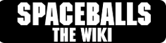 Spaceballs: The Wiki | The Wiki Wiki | Fandom