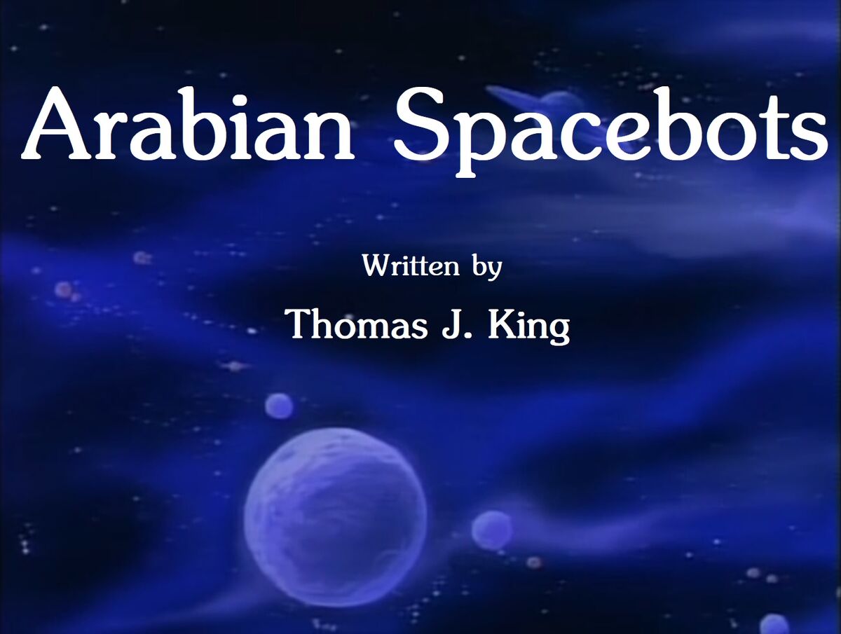 Arabian Spacebots The Spacebots Wiki Fandom