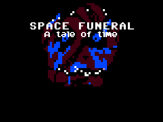 Space Funeral 6: A Tale Of Time | Space Funeral Wiki | Fandom