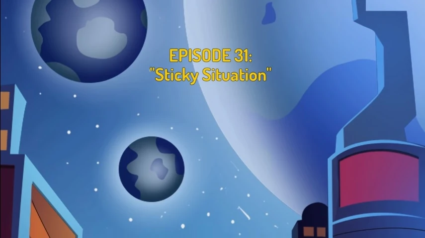 Sticky Situation | SpacePOP Wikia | Fandom