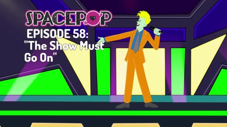The Show Must Go On | SpacePOP Wikia | Fandom