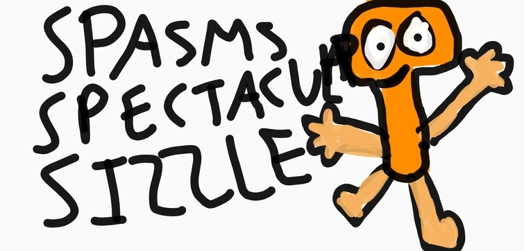 Spasm | Spasms Spectacular Sizzle Wiki | Fandom