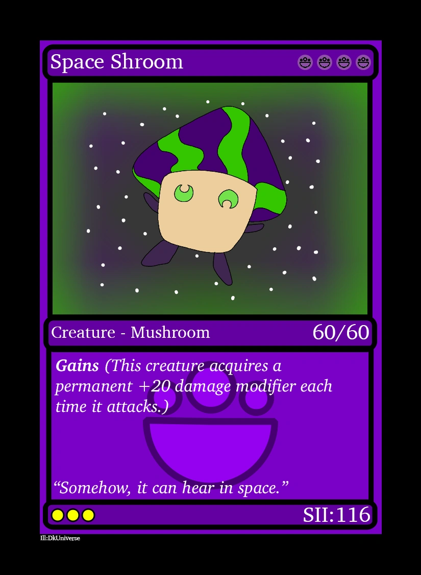 Space Shroom (SII:116) | Spellbound TCG Wiki | Fandom