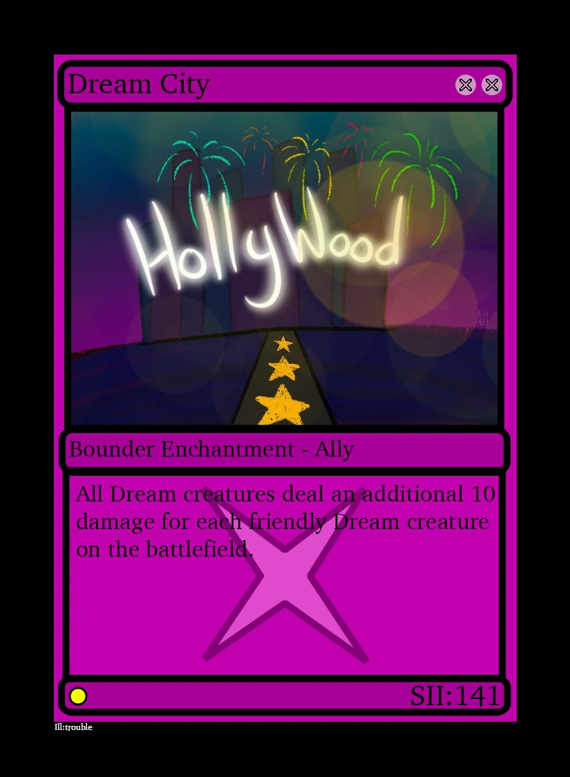 Dream City (SII:141) | Spellbound TCG Wiki | Fandom