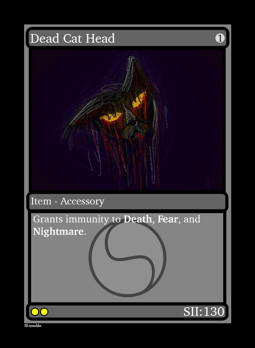 Dead Cat Head (SII:130) | Spellbound TCG Wiki | Fandom