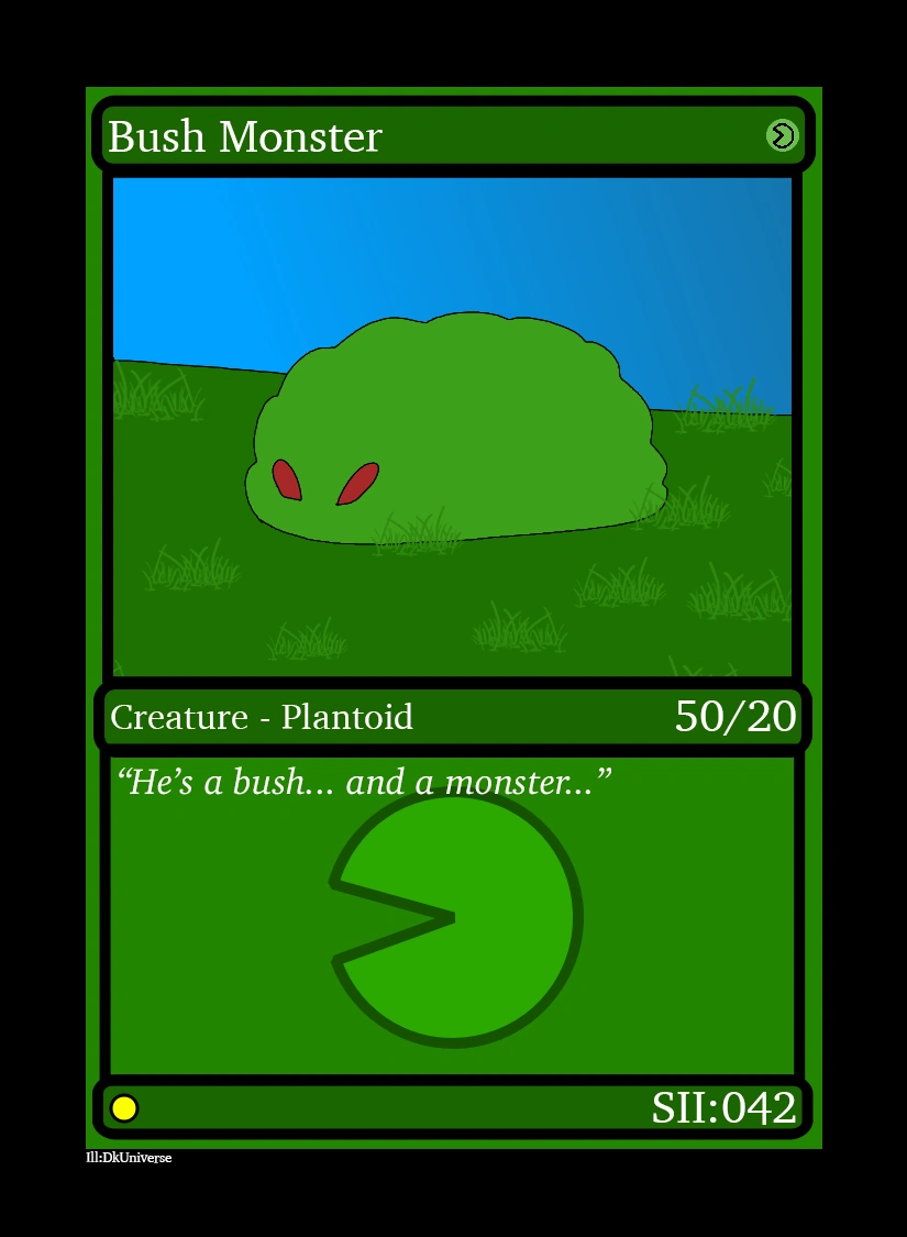 Bush Monster (SII:042) | Spellbound TCG Wiki | Fandom