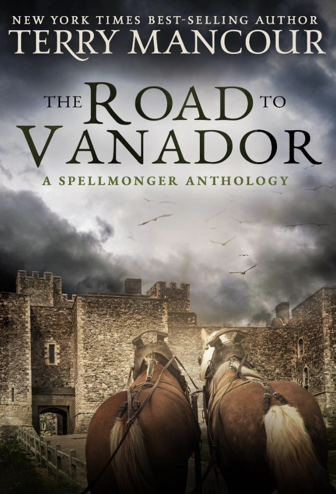 The Road To Vanador: A Spellmonger Anthology | Spellmonger Wiki | Fandom