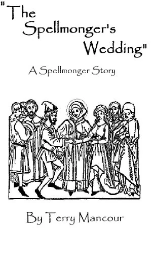 The Spellmonger's Wedding (The Spellmonger Series) | Spellmonger Wiki ...