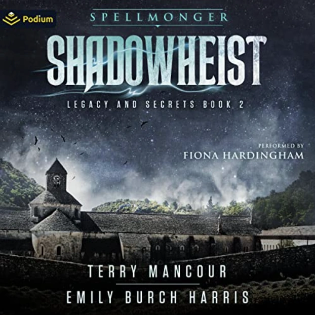 Shadowheist (Spellmonger: Legacy and Secrets Book 2) | Spellmonger Wiki ...