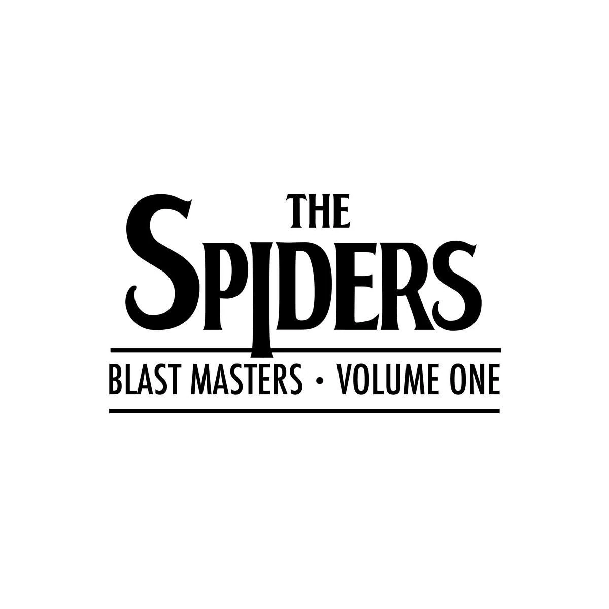Blast Masters: Volume One | Spider God Wiki | Fandom
