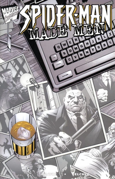 Spider-Man: Made Men Vol 1 | Spider-Man Wiki | Fandom