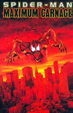Maximum Carnage | Spider-Man Wiki | Fandom