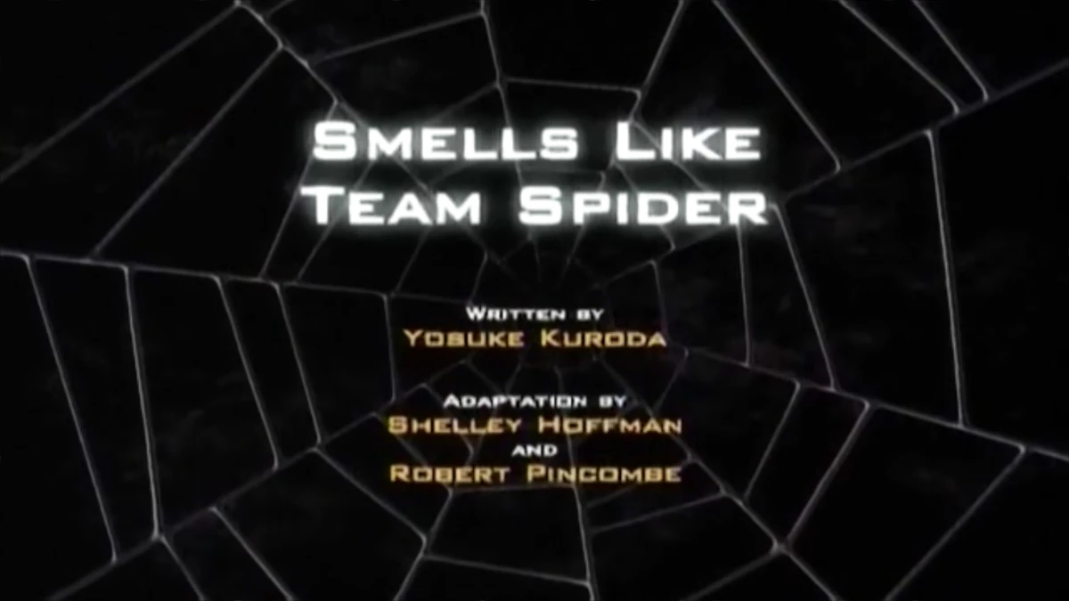 Smells Like Team Spider | Spider Rider Center | Fandom