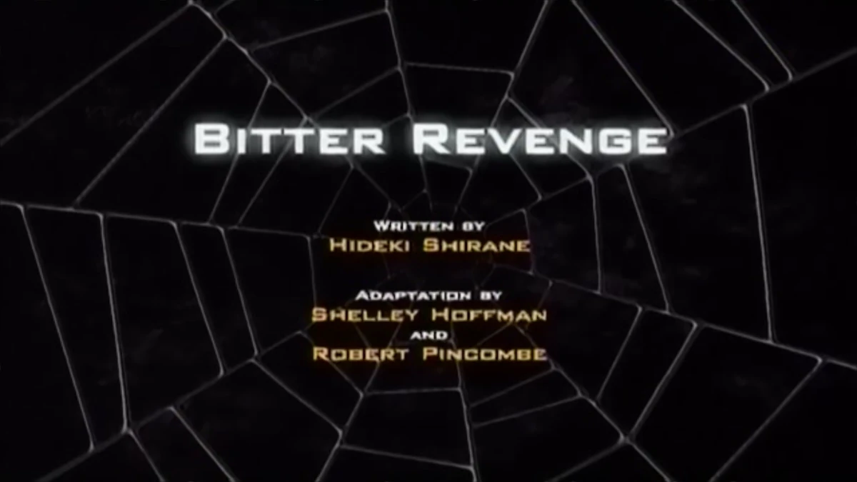 Spider Rider Center:Encodes/Episodes/Bitter Revenge | Spider Rider ...