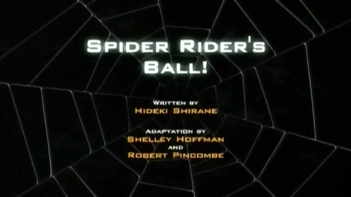 Spider Rider's Ball! | Spider Rider Center | Fandom