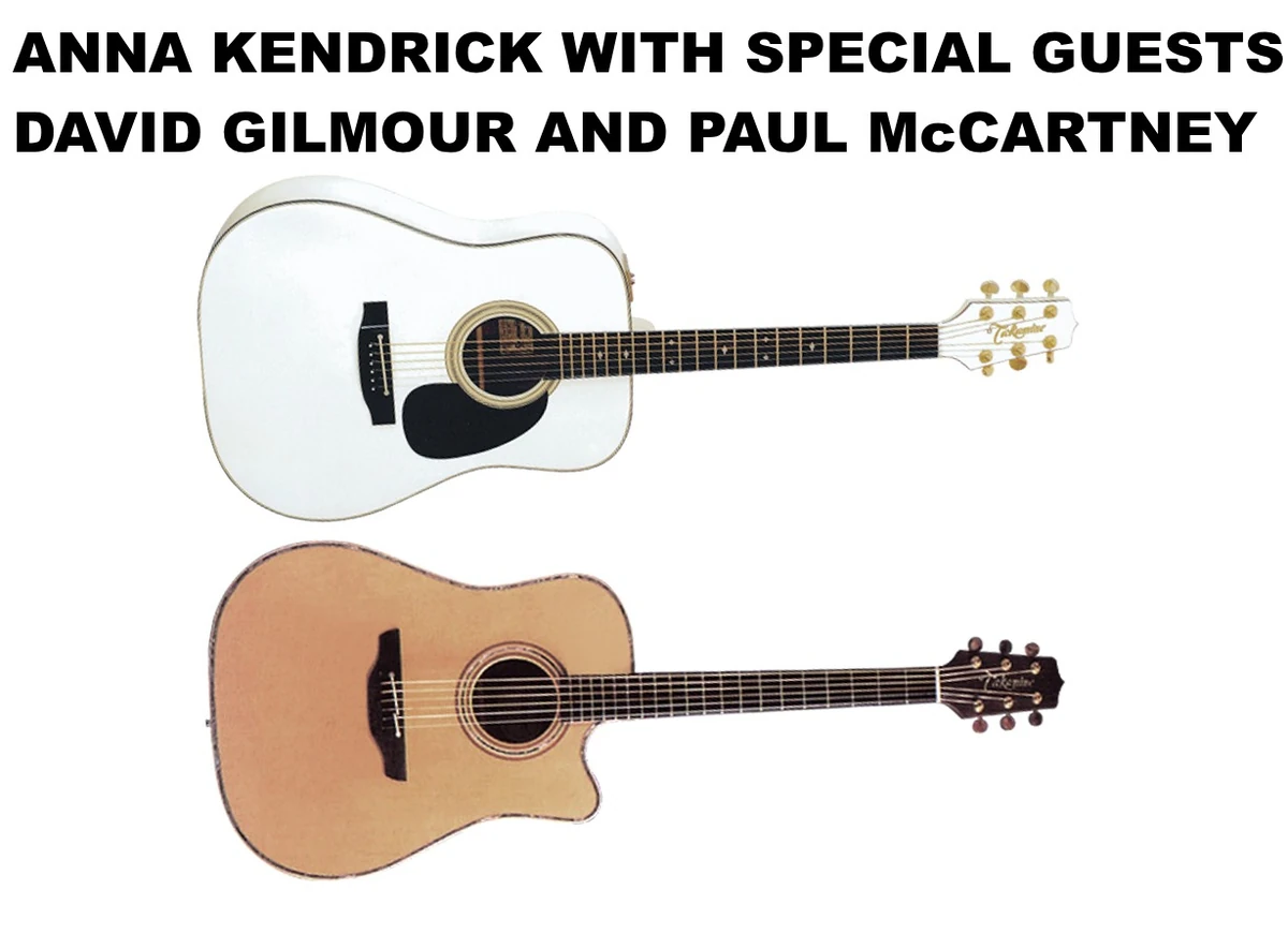 Anna Kendrick With Special Guests David Gilmour and Paul McCartney ...
