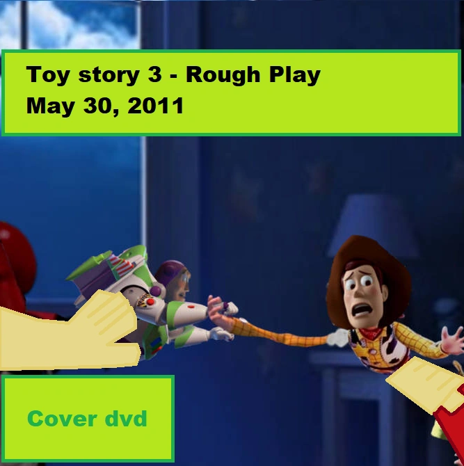 Toy Story 3⁚ Rough Play (Deleted Version) | Spinpasta Wiki | Fandom