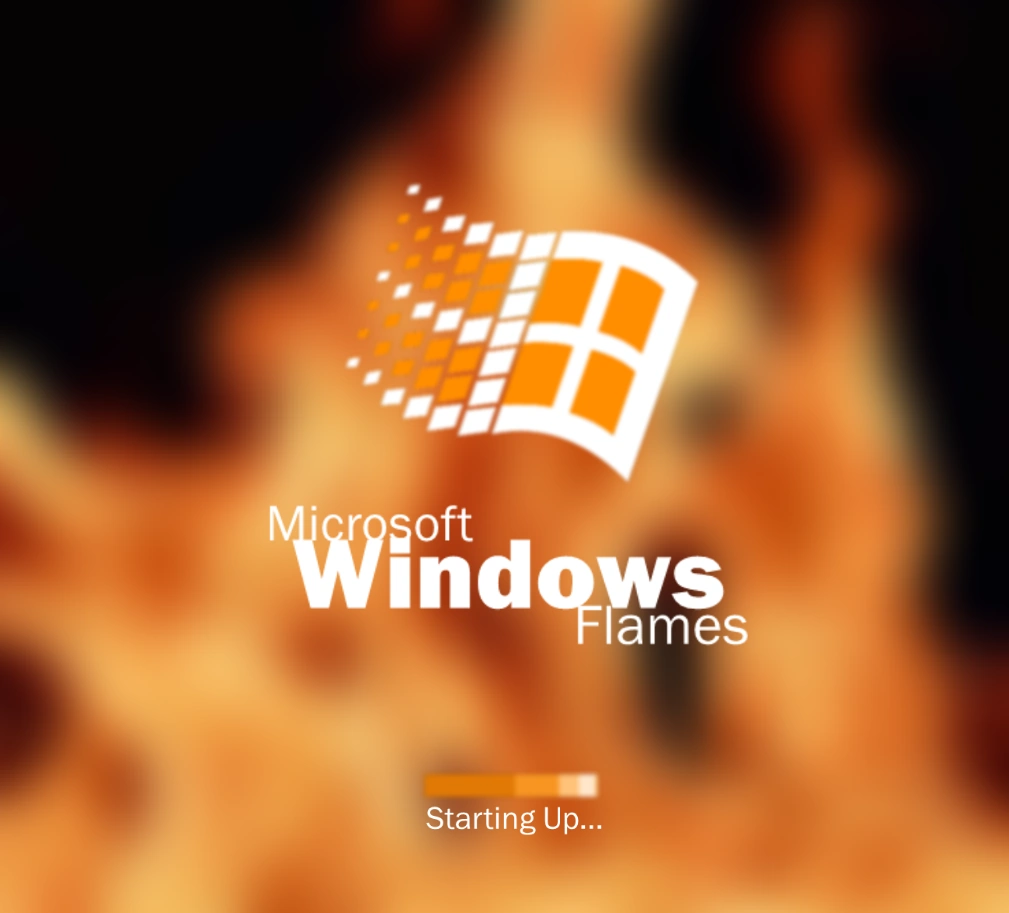 Windows Flames | Spinpasta Wiki | Fandom