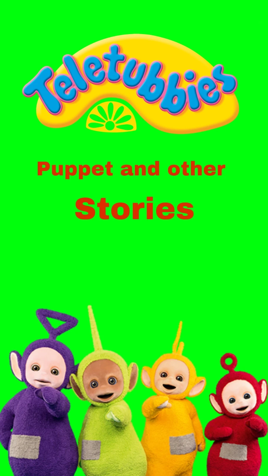 Teletubbies Lost Episode - Clowns | Spinpasta Wiki | Fandom