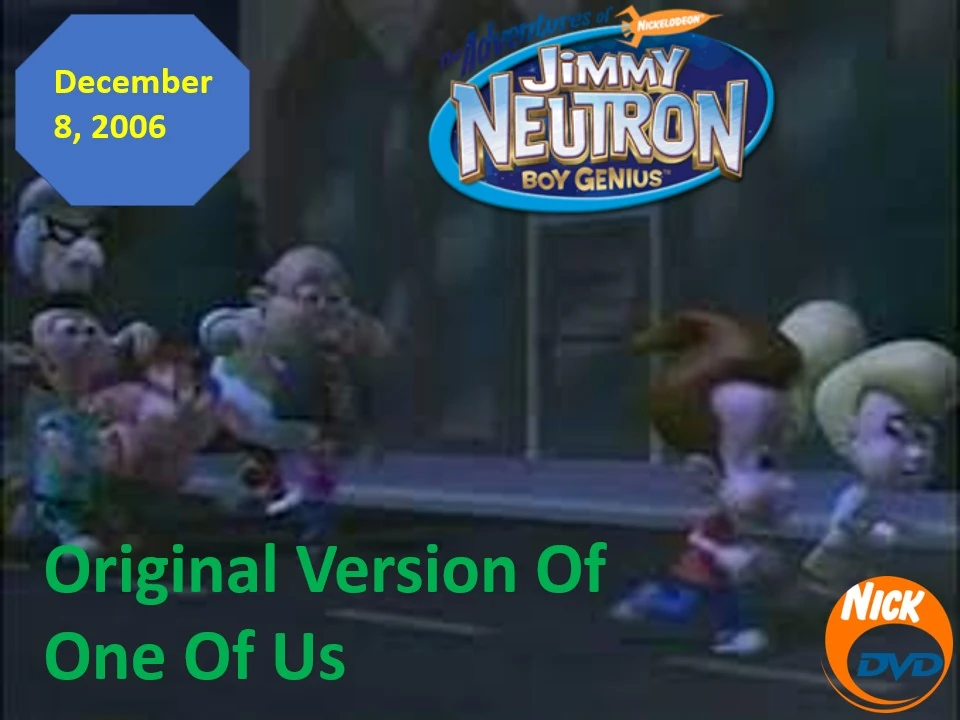 Jimmy Neutron: One Of Us (Original Version) | Spinpasta Wiki | Fandom