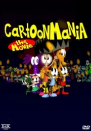 A Lost "CartoonMania: The Movie" DVD Copy with a Lost THX Trailer ...