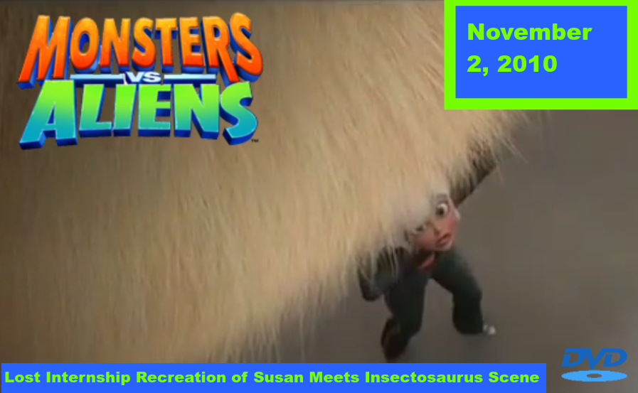 Monsters vs. Aliens - Lost Internship Recreation of Susan Meets Insectosaurus Scene | Spinpasta ...