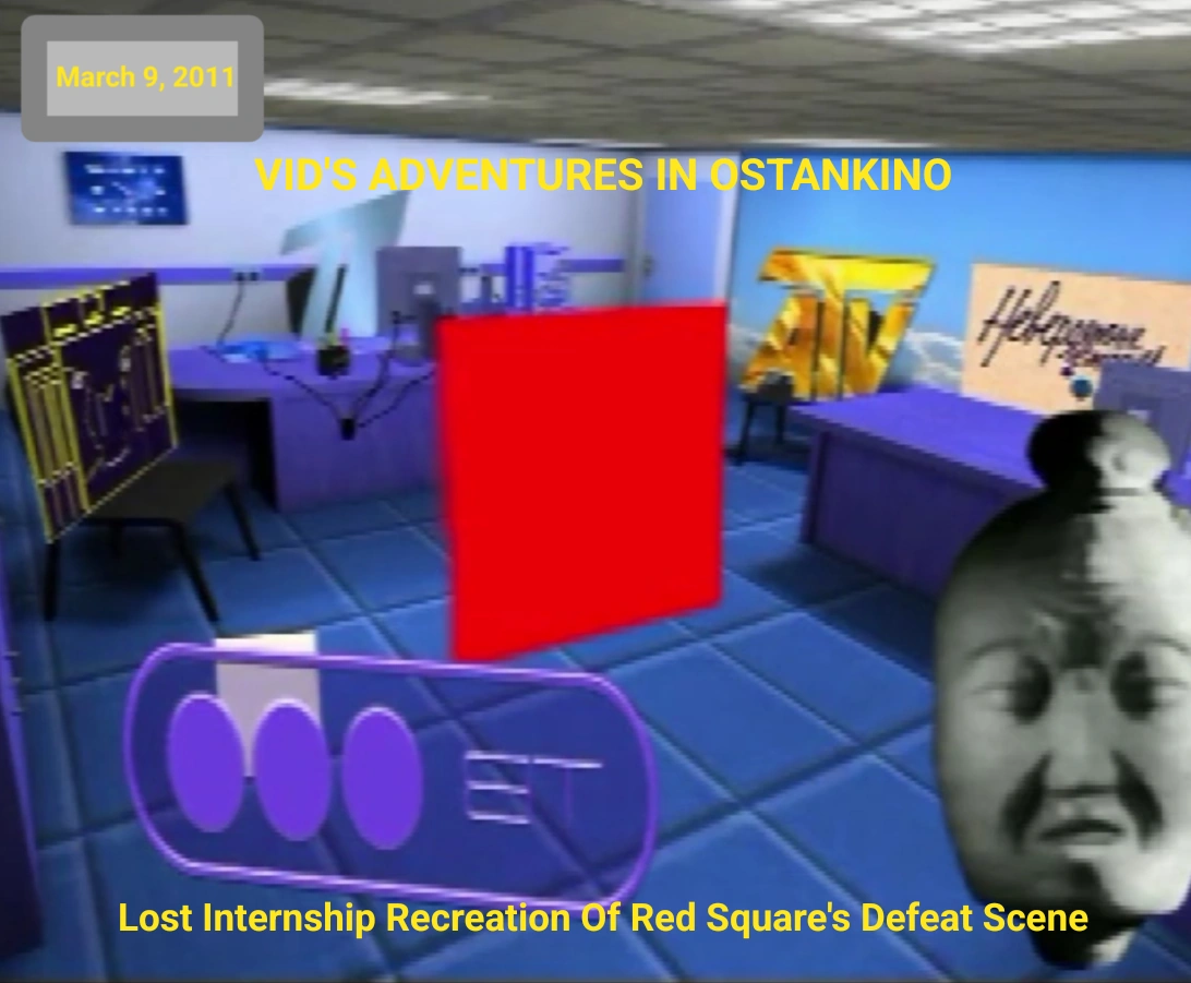 ViD's Adventures In Ostankino - Lost Internship Recreation Of Red Square's Defeat Scene ...