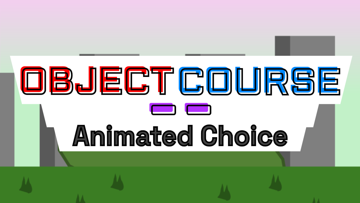 Object Course: Animated Choice (OC:AC) | SpinThatWikiAround Wiki | Fandom