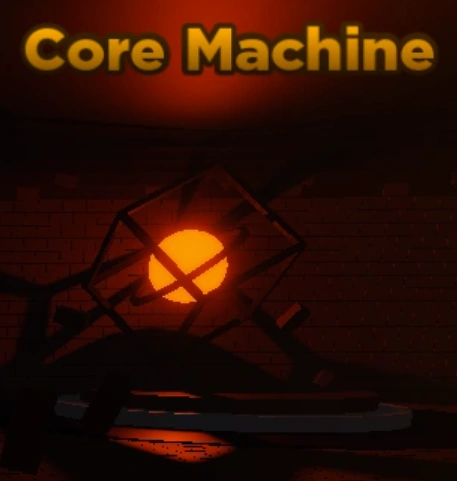 Core Machine | Spirit Defender Wiki | Fandom