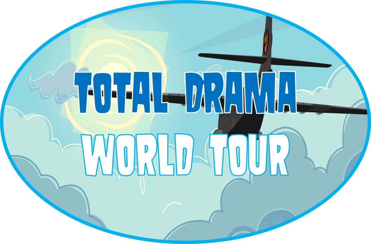 Total Drama World Tour | Spirit's TD Wiki | Fandom