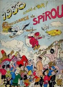 1938 - l'âge d'or ! - La naissance de Spirou | Spiroupédia | Fandom