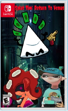 Splat Tim: Return To Venus. | Splat Tim Wikia | Fandom
