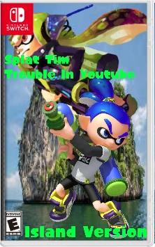 Splat Tim: Trouble In Youtube Island Version | Splat Tim Wikia | Fandom