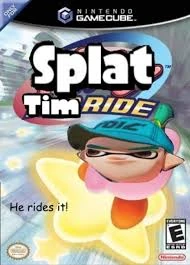 Splat Tim Ride | Splat Tim Wikia | Fandom