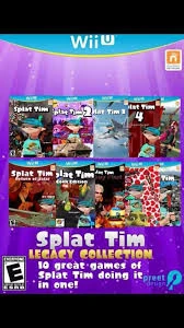 Splat Tim Legacy collection | Splat Tim Wikia | Fandom