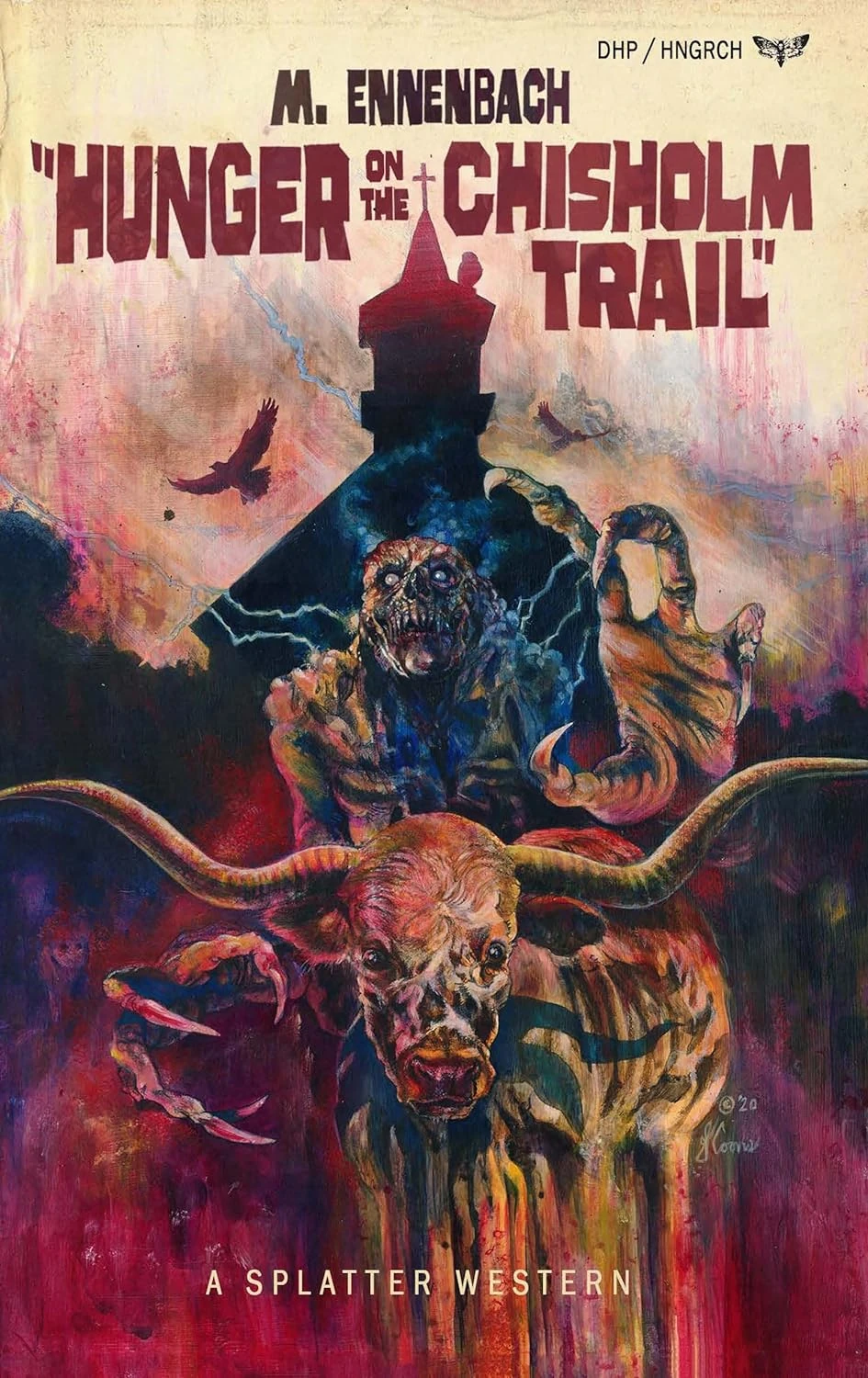 Hunger on the Chisholm Trail | Splatter Western Wiki | Fandom