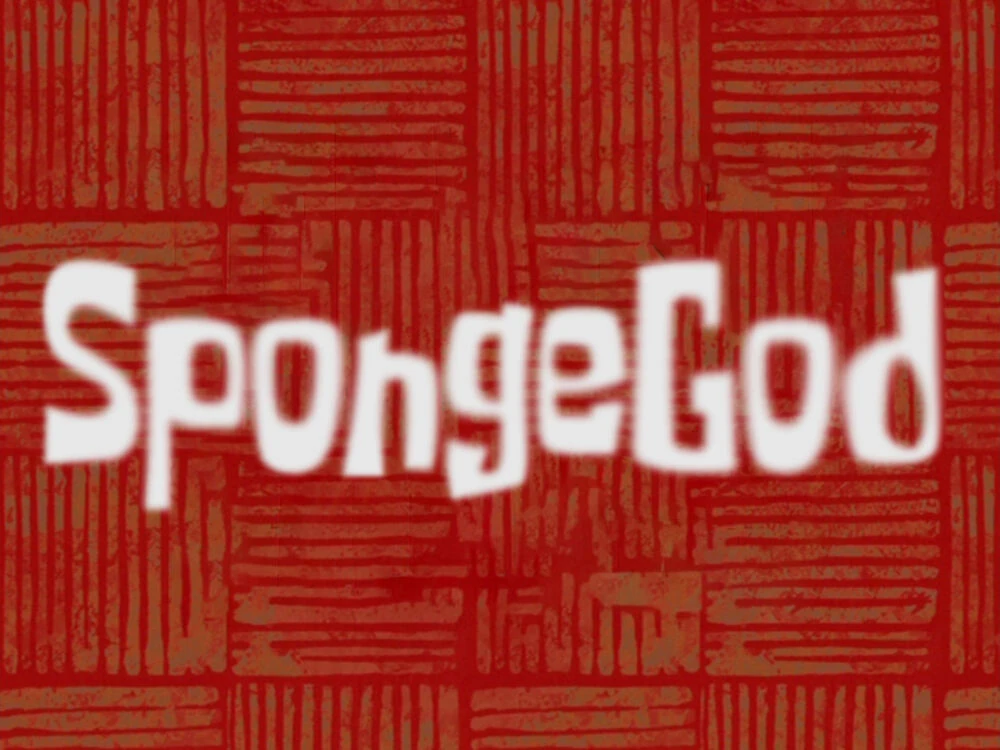 SpongeGod | Spongebob Lost Episodes Official Wiki | Fandom