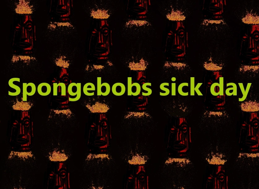 SpongeBobs Sick Day | Spongebob Lost Episodes Official Wiki | Fandom